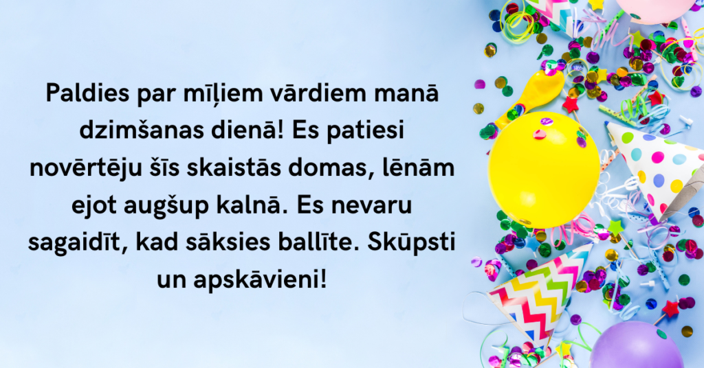 250+ Pateicības vēstījumi par dzimšanas dienas apsveikumiem - Dzimšanas ...