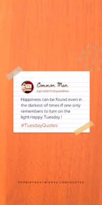 100+ Tuesday Inspirational Quotes & Images