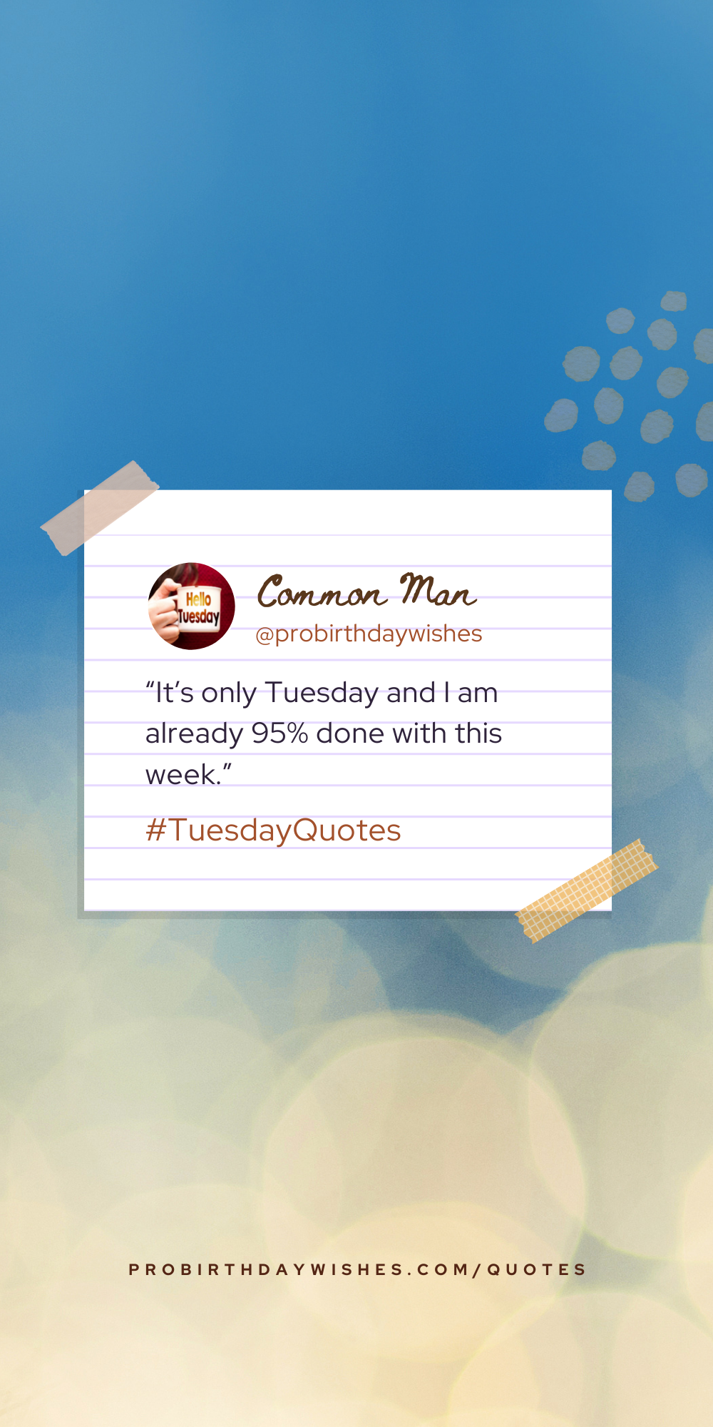 100+ Tuesday Inspirational Quotes & Images